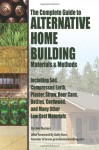 The Complete Guide to Alternative Home Building Materials & Methods ...